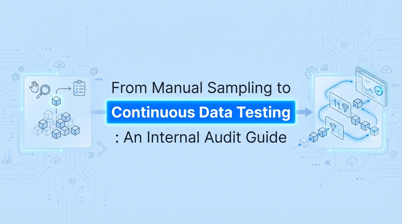 From Manual Sampling to Continuous Data Testing: An Internal Audit ...